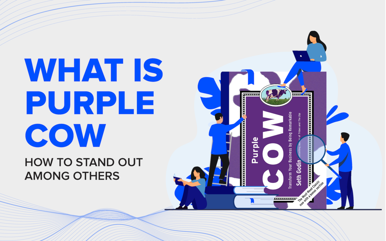 What is Purple Cow : How to Stand Out Among Others | Neu Entity